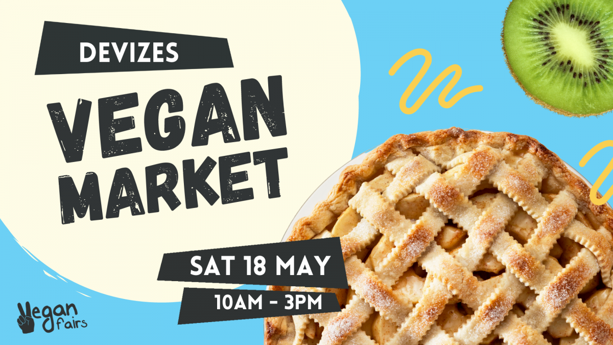 Devizes Vegan Market 2024 - My Vegan Town - My Vegan Town